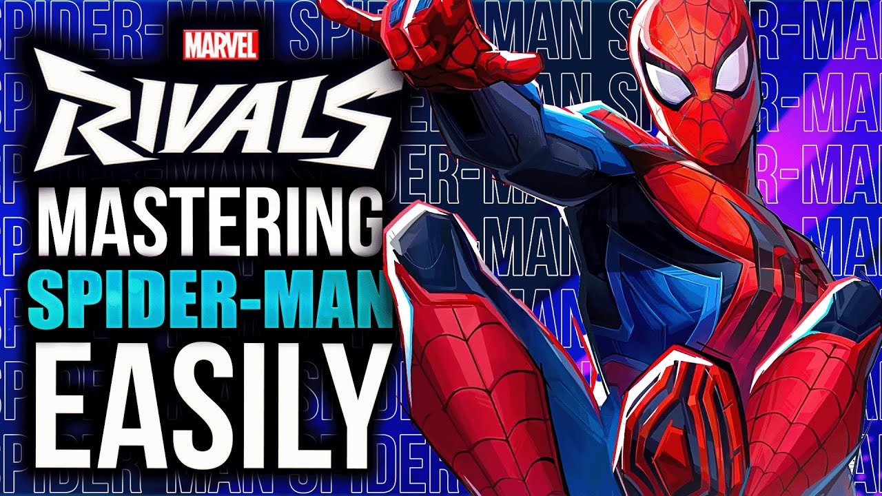 Marvel Rivals: How to Dominate as SPIDER-MAN Easily (Full Guide) - YouTube