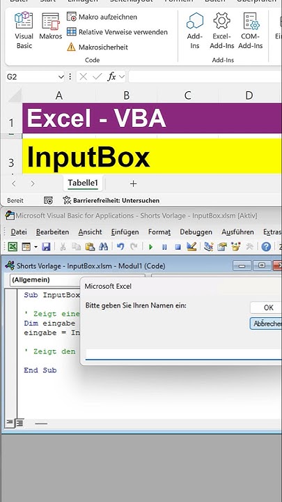 Excel VBA InputBox für Benutzereingaben erstellen und Daten weiterverwenden als Variable mit ...