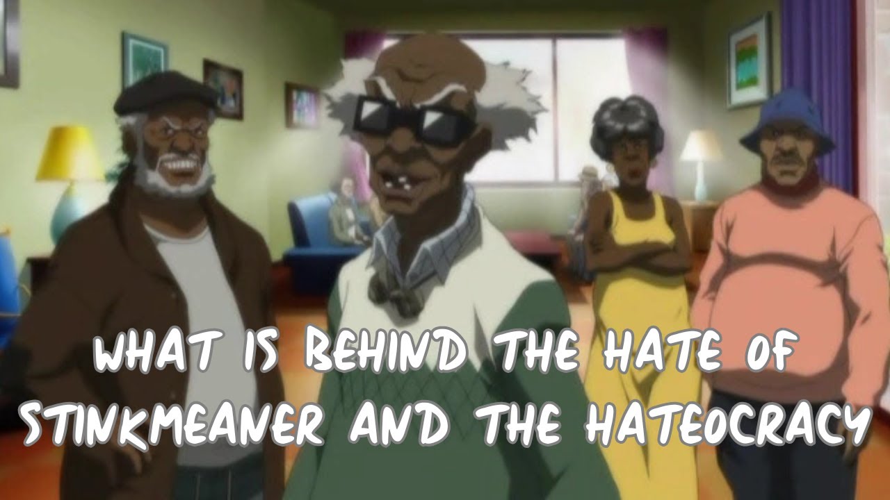 What is Behind the Hate of Stinkmeaner and the Hateocracy - YouTube