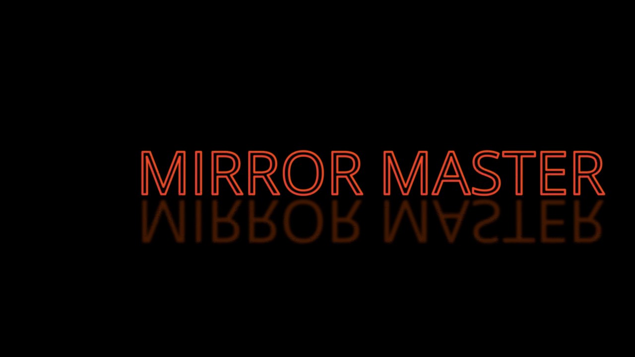 Mirror Master Intro - YouTube