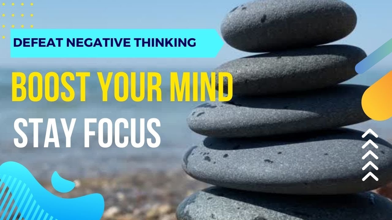 Defeating Negative Thoughts - YouTube