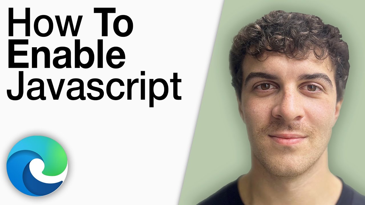How To Enable JavaScript on Microsoft Edge [2025 Full Guide] - YouTube
