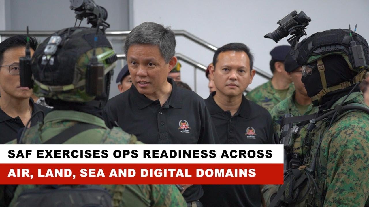 SAF Exercises Ops Readiness Across Air, Land, Sea and Digital Domains ...