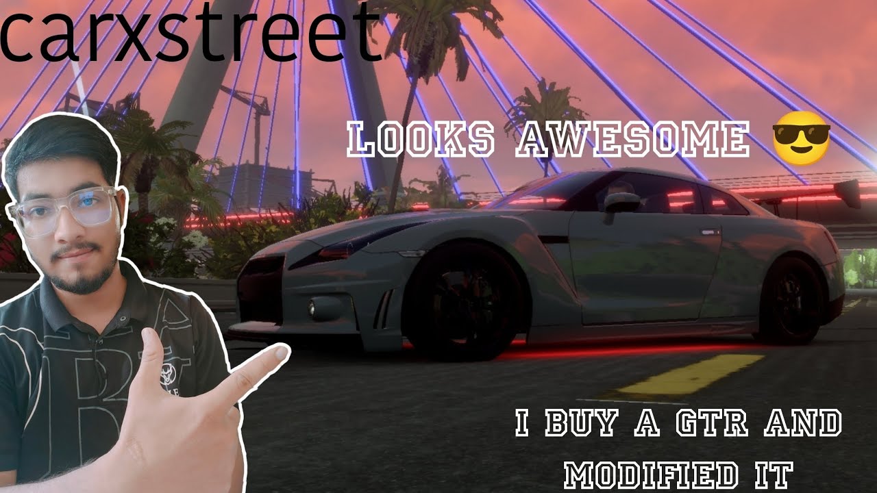 carxstreet . I buy GTR R35 and modified it . most powerful car and good ...
