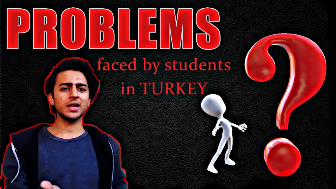 Problems Faced In Turkey Ft Pakistani/Indian students. - YouTube