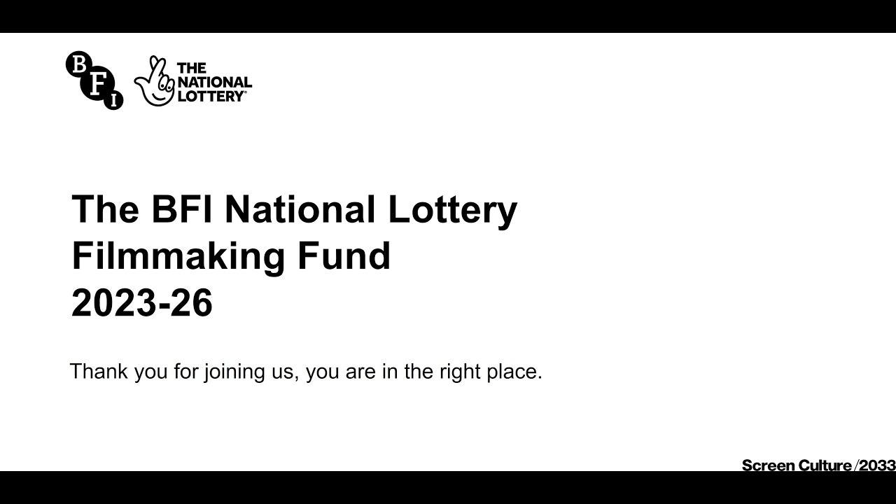 The BFI National Lottery Filmmaking Fund 2023-26 | BFI webinar - YouTube