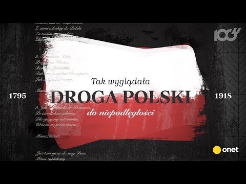 Historia niepodległości Polski - zobacz animację | OnetNews