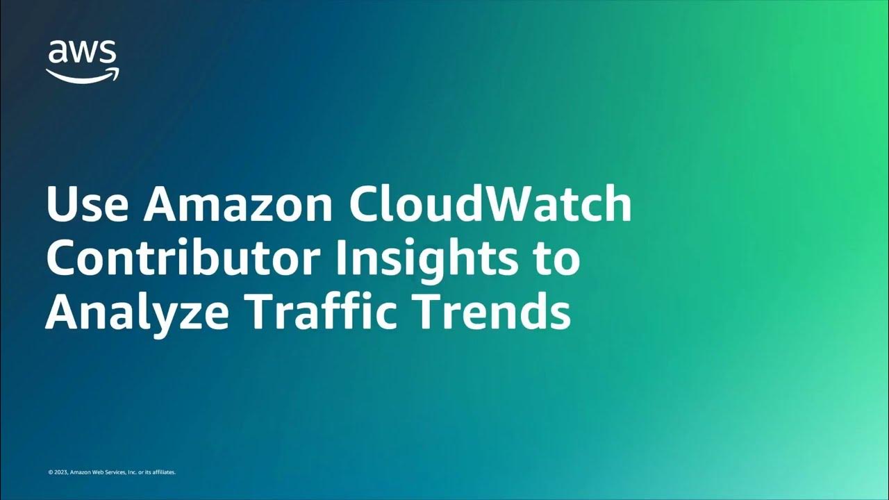 Use Amazon CloudWatch Contributor Insights to Analyze Traffic Trends ...