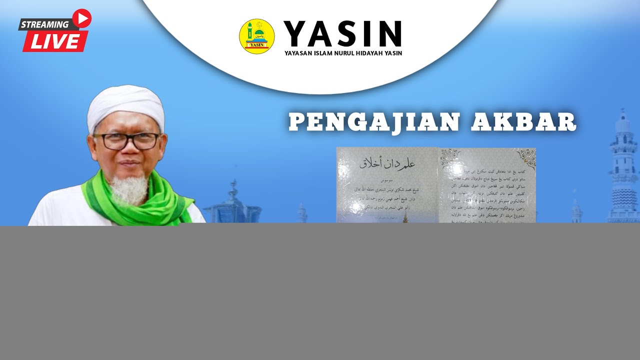 🔴[LIVE]#01 Pengajian Akbar "Kitab Ilmu dan Akhlaq" | Pondok Pesantren ...