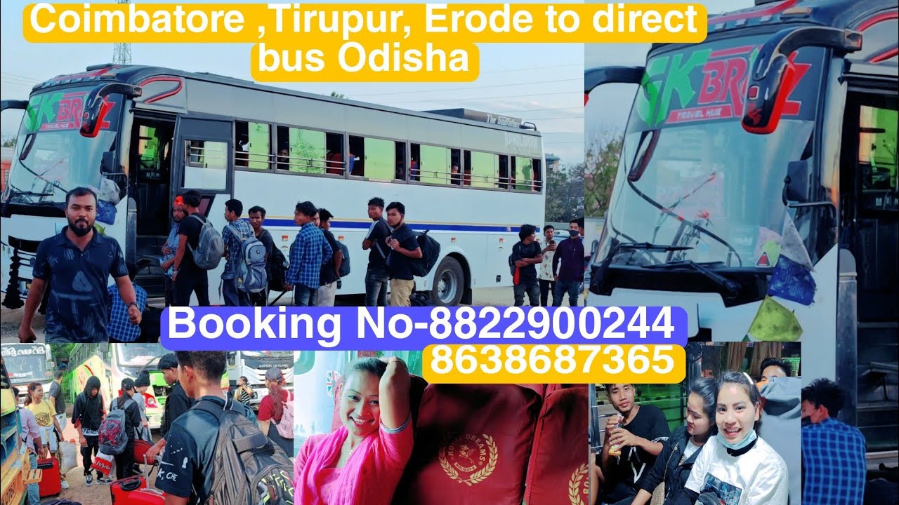 Tamil Nadu To Orissa Bus !! Coimbatore ,Tirupur, Erode To Orissa Bus ...