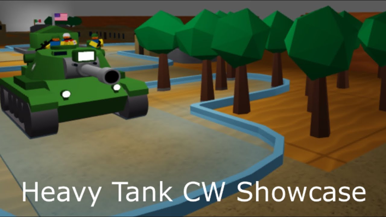 Heavy Tank CW Showcase - Noobs in Combat - YouTube