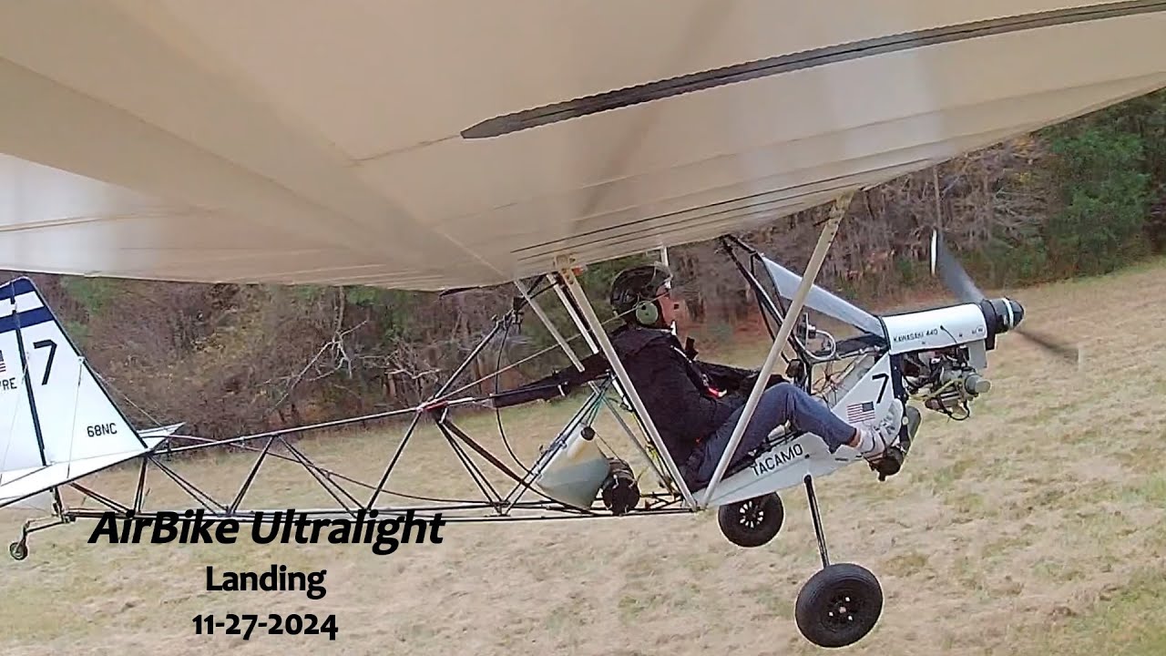 Airbike Ultralight Aircraft - landing 11-27-2024 - YouTube