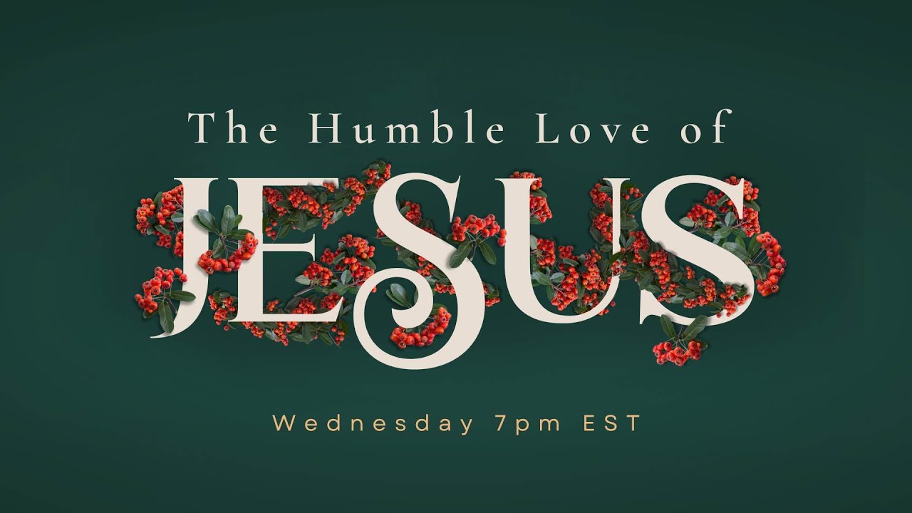 The Humble Love of Jesus - John 13 | Wednesday Service 1/17/2024 - YouTube