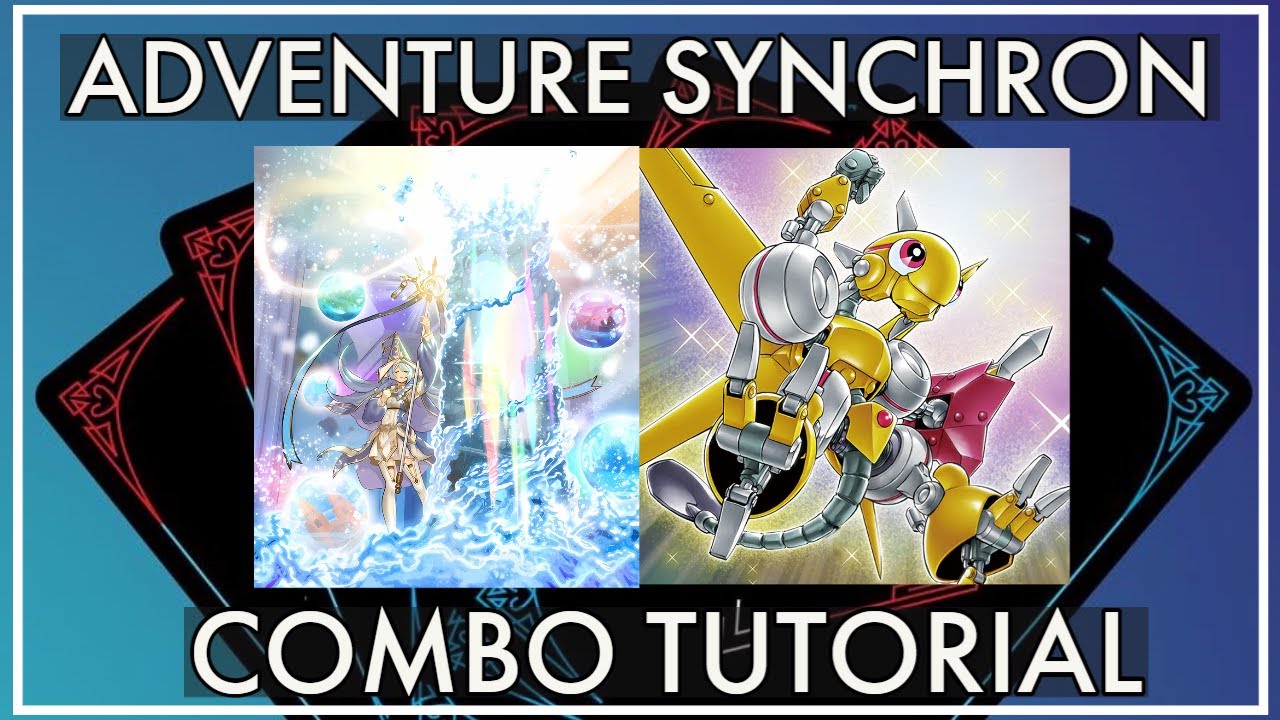 Adventure Synchron Combo Tutorial (DOUBLE LOCK YOUR OPPONENT!) - YouTube