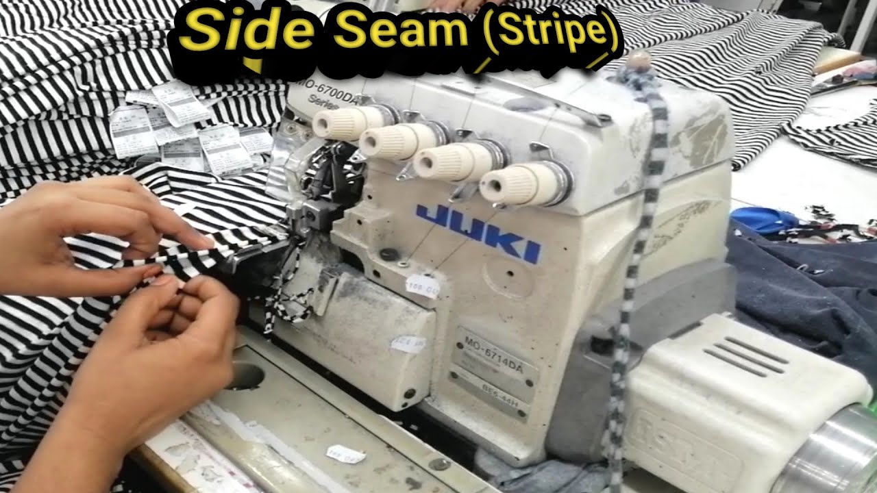 Side Seam ( Stripe ) By Over Lock Machine - YouTube
