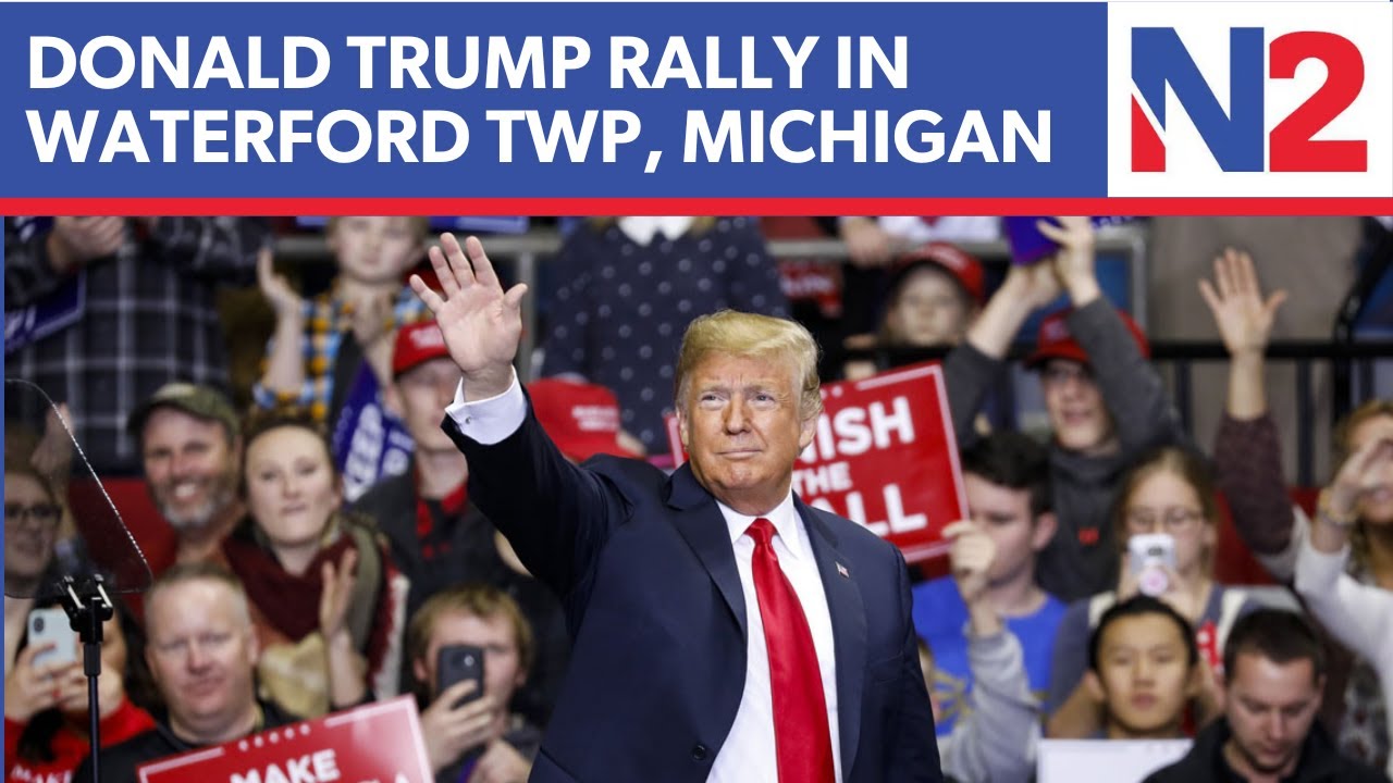 LIVE: President Donald Trump Get Out The Vote Rally in Waterford Twp ...