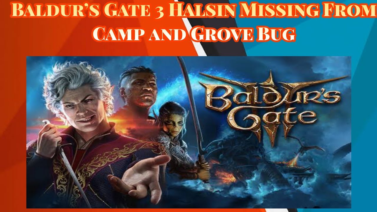 Baldur's Gate 3 Halsin Missing From Camp and Grove Bug - YouTube