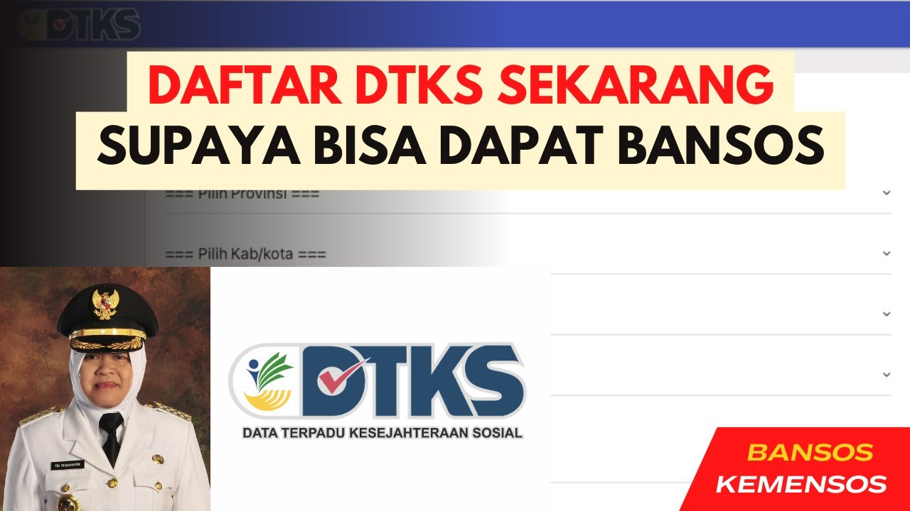 Apa Itu DTKS Kemensos? Ternyata Salah Satu Syarat Agar Dapat Bansos - YouTube