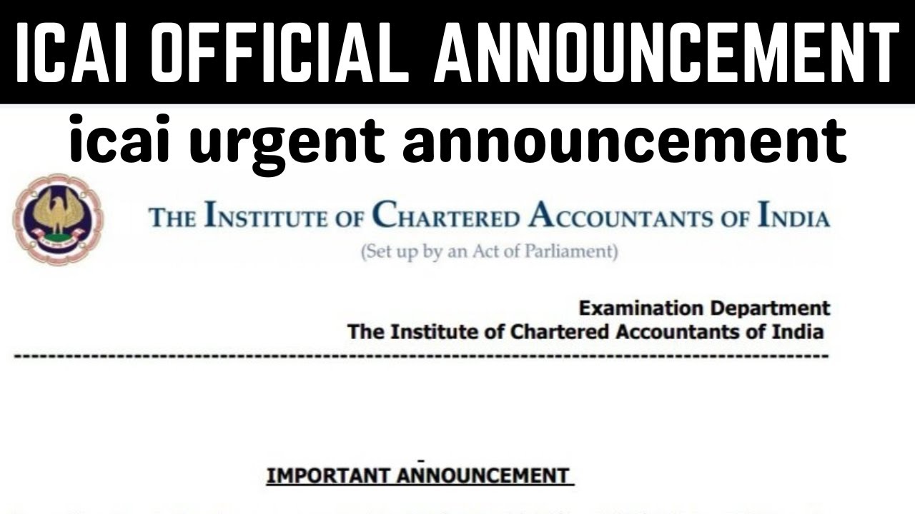 |ICAI Official Announcement| ICAI Urgent Announcement| ICAI Breaking Announcement| - YouTube
