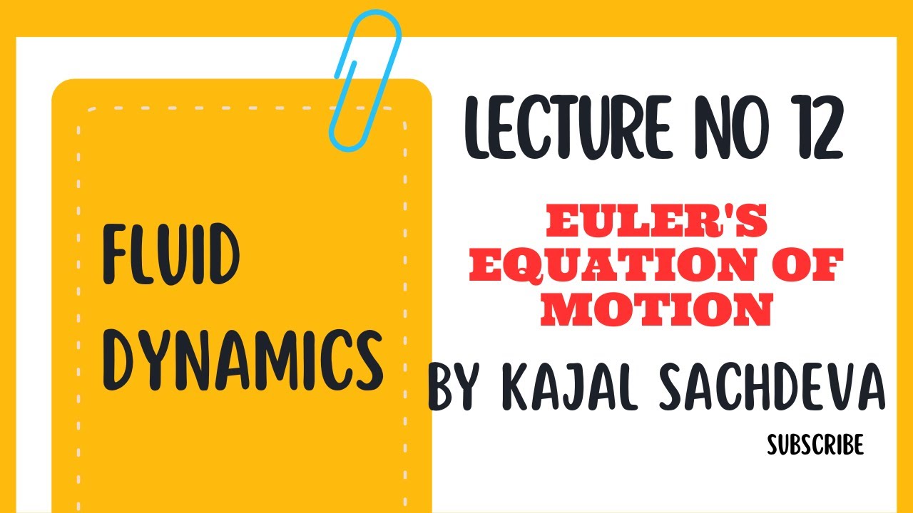 Lecture No. 12 || Fluid Dynamics || Higher Mathematics - YouTube