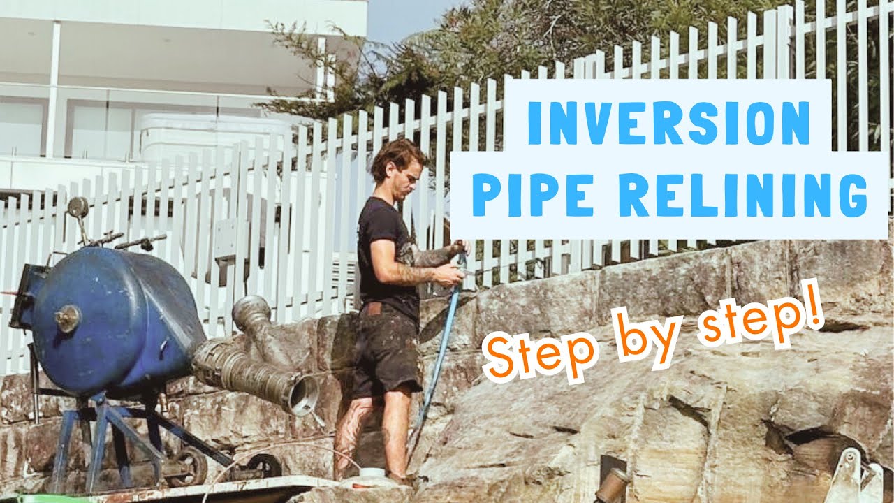 Inversion Pipe Relining Step by Step - YouTube
