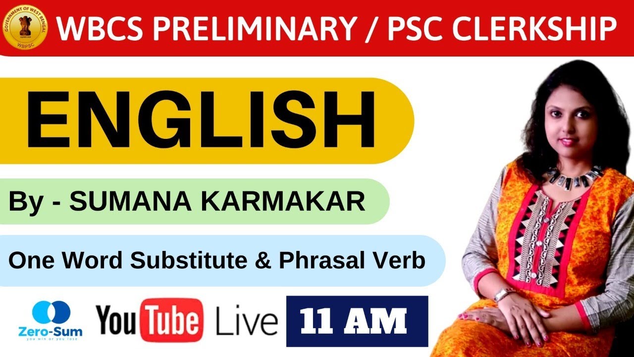One Word Substitute Phrasal Verb English WBCS Clerkship SSC one-word-substitute-phrasal-verb-english-wbcs-clerkship-ssc