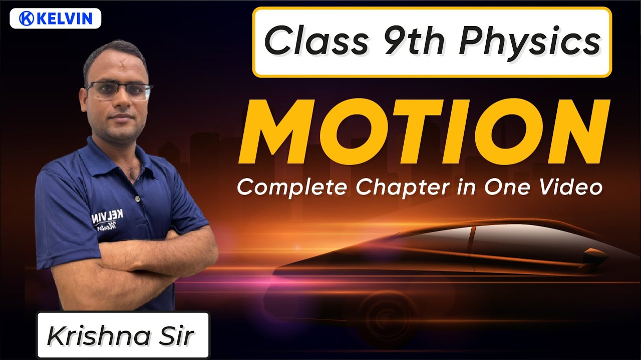 Class 9th Motion Complete Chapter in One Video😍 Easy Explanation🔥 Class ...