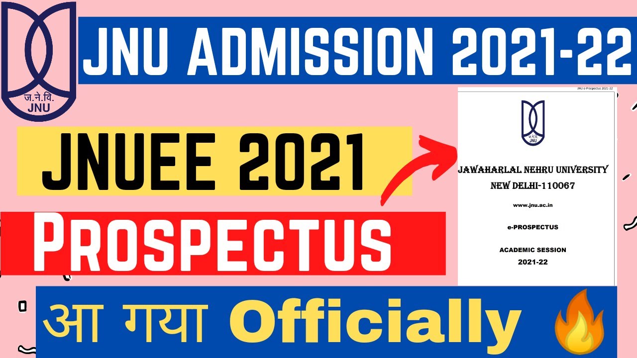 JNUEE 2021 Official Prospectus आ गया | Jnu Admission 2021 Biggest ...