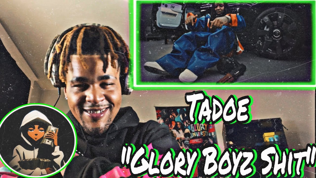 Tadoe Onnat!!! Tadoe “Glory Boyz Shit” Reaction - YouTube
