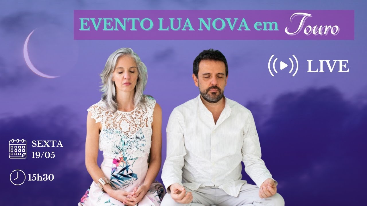 Evento de Lua Nova em Touro - YouTube