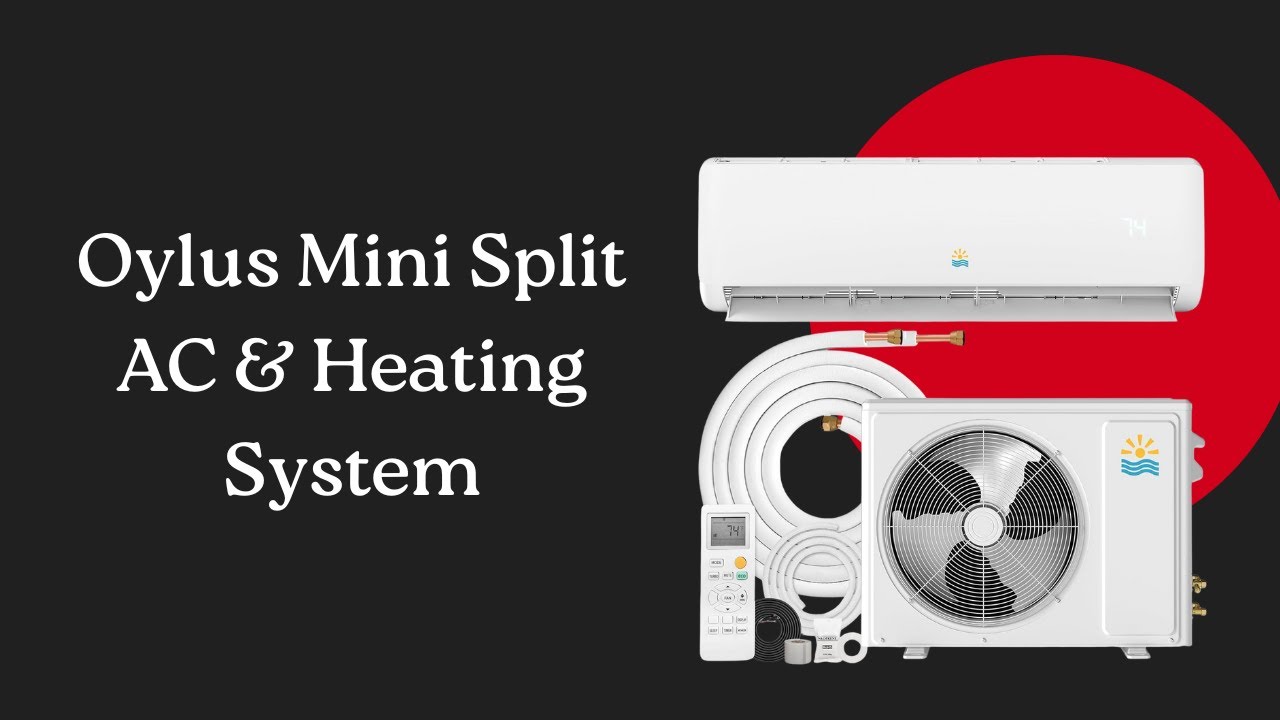 Mini Split AC with Heating for Home Comfort | Oylus Quick Review - YouTube