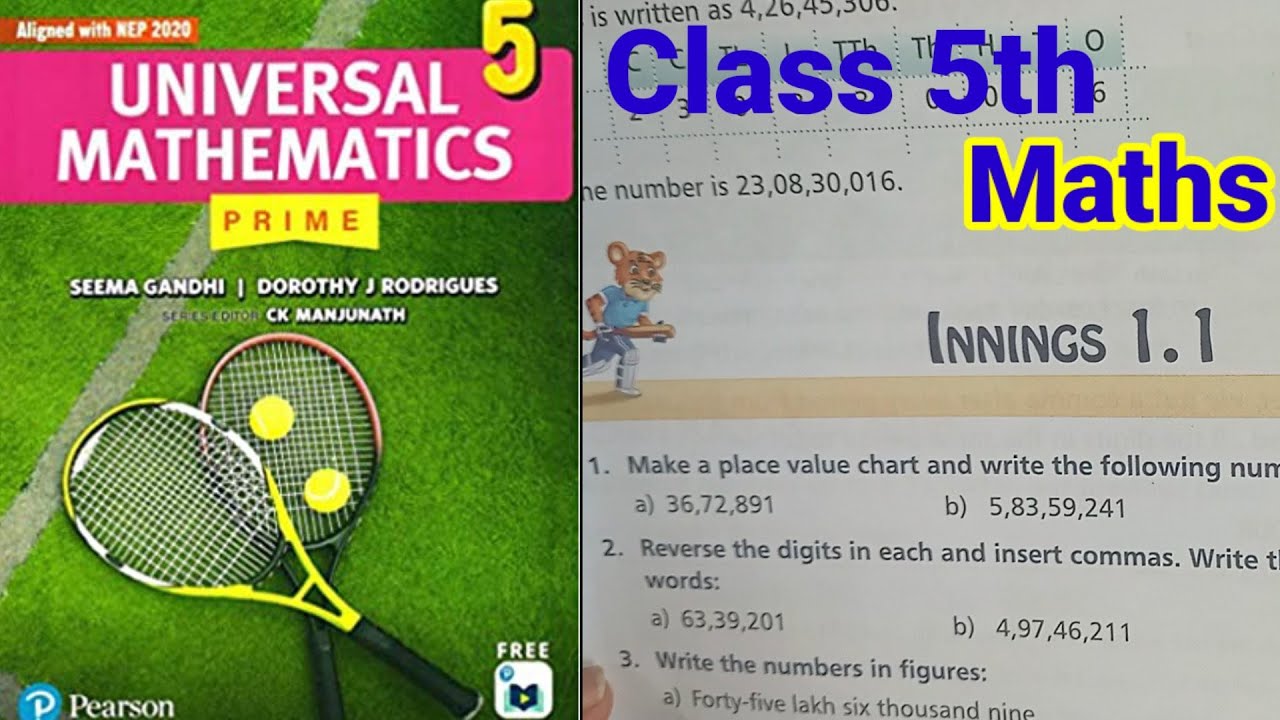 Universal Mathematics Prime | Class 5th Maths | Innings 1.1 | CBSE - YouTube