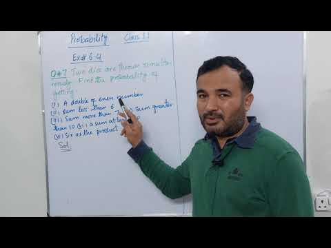 L18: Probability| When two dice are rolled| Exercise #6.4|Q#7| Class 11 ...