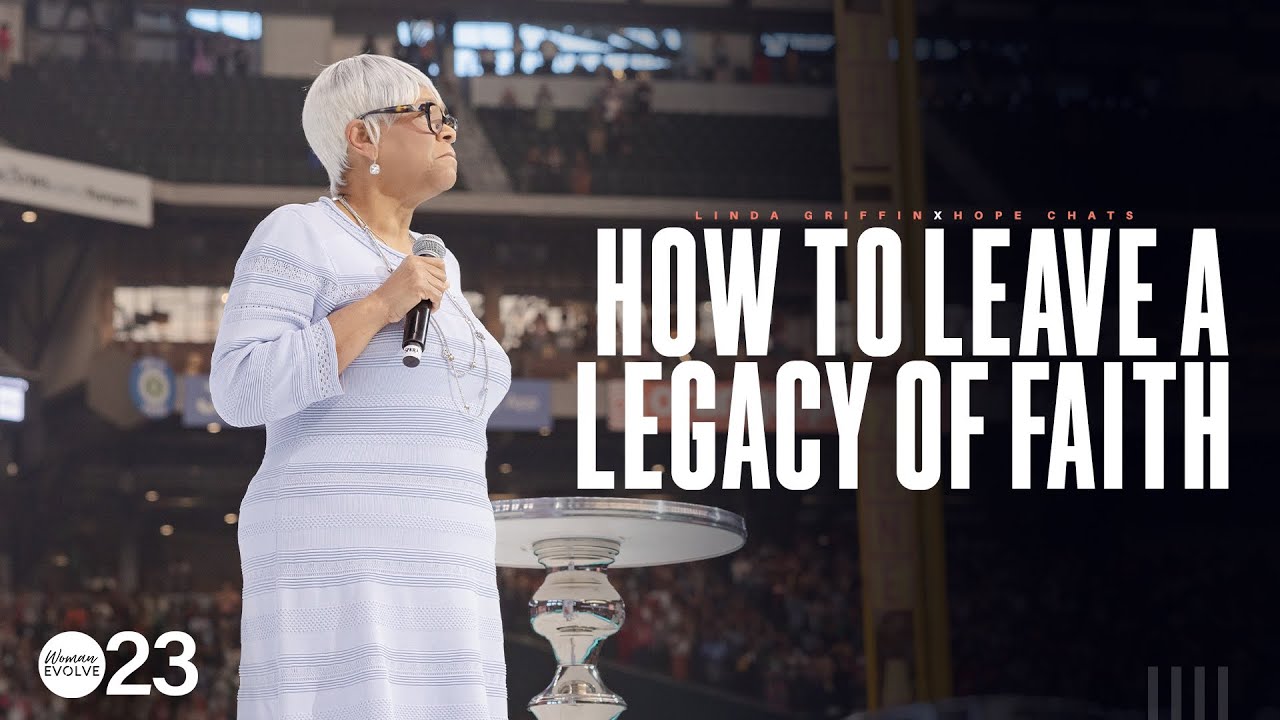 How To Leave A Legacy Of Faith x Dr. Linda Griffin - YouTube