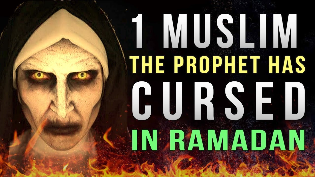 NEVER DO THIS IN RAMADAN, PROPHET CURSES YOU - YouTube