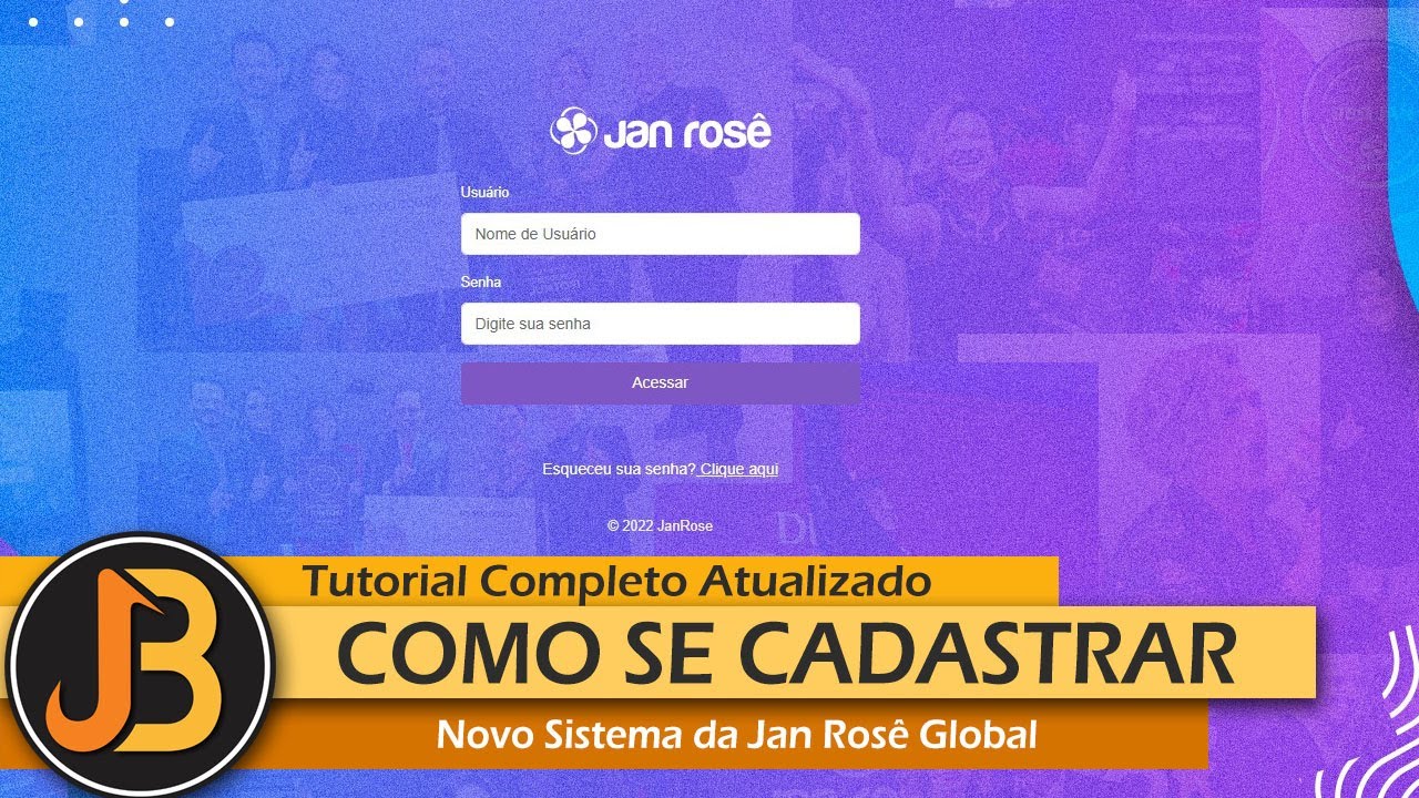 Jan Rosê Global : Saiba como se cadastrar no Novo Sistema - YouTube