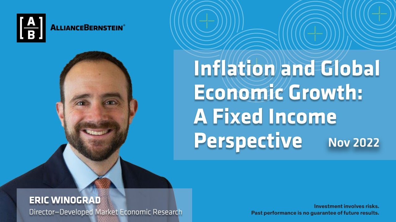 Inflation and Global Economic Growth: A Fixed Income Perspective - YouTube