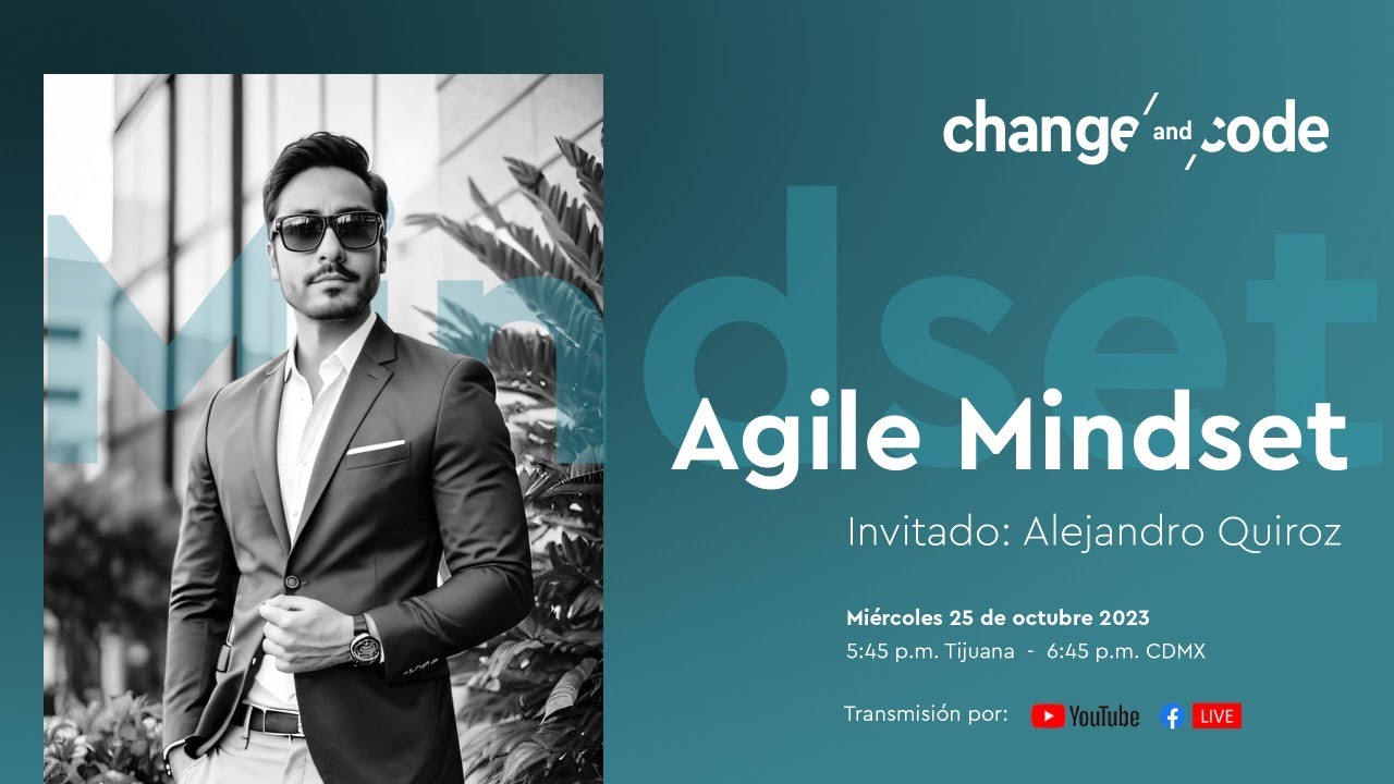 Agile Mindset - Alejandro Quiroz - YouTube
