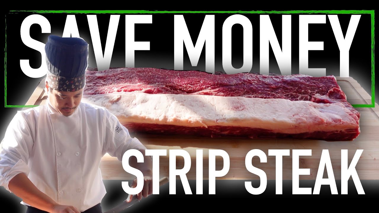 HOW TO CUT WHOLE STRIP LOIN | SAVE MONEY ON STRIP STEAKS FOR HIBACHI ...