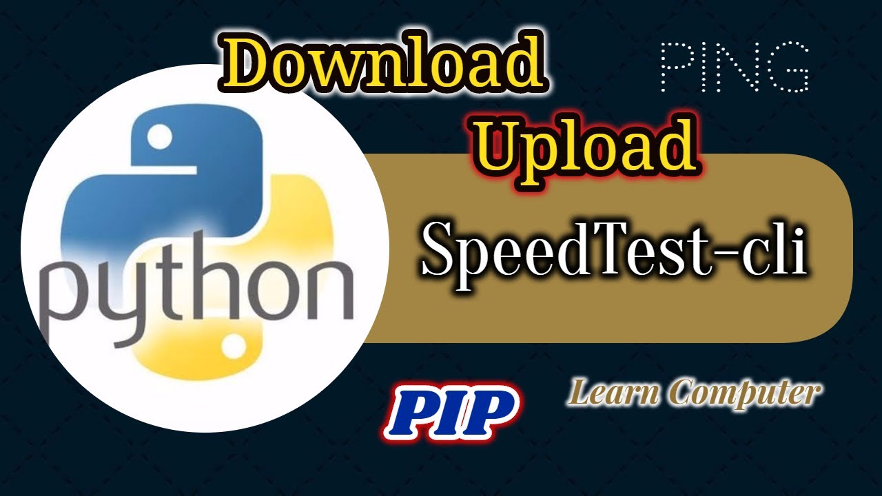 Python Speedtest Cli Module Youtube