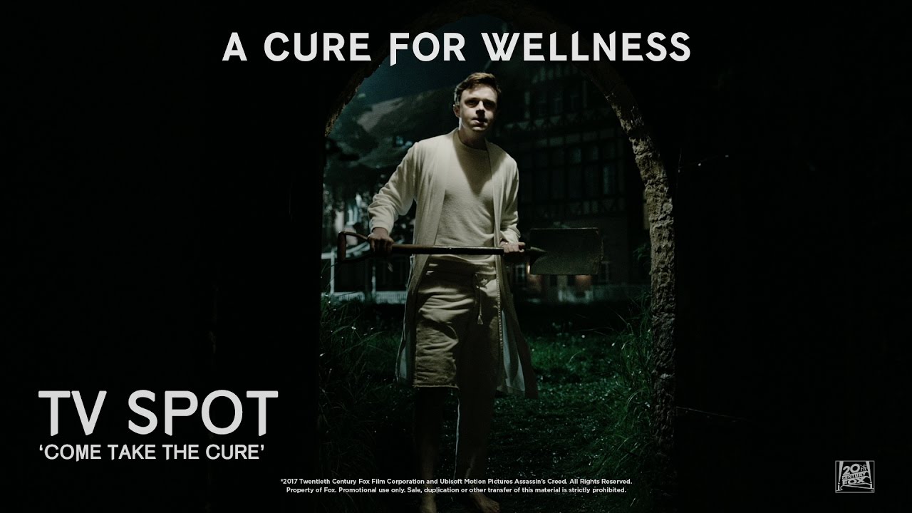 A Cure For Wellness ['Come Take The Cure' TV Spot in HD (1080p)] - YouTube