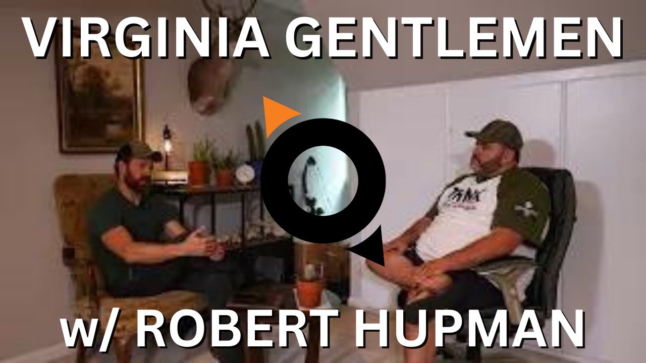 VIRGINIA GENTLEMEN w/ ROBERT HUPMAN - YouTube