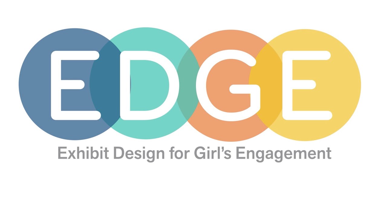 EDGE- Exhibit Designs for Girls’ Engagement | Exploratorium - YouTube