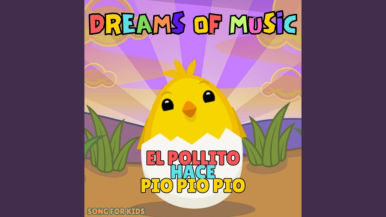 El Polllito Hace Pio Pio Pio - EL POLLITO PIO (Los Animales De La ...