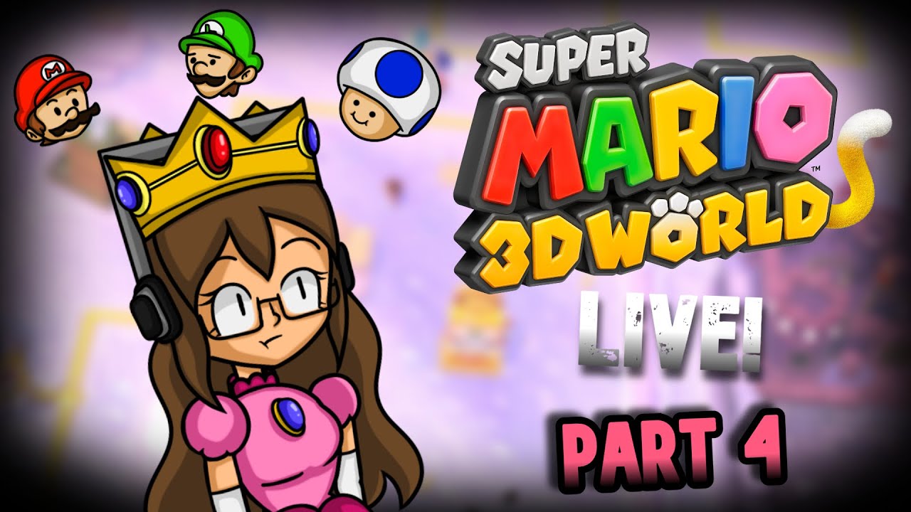 Super Mario 3D World LIVE! Part 4 - YouTube