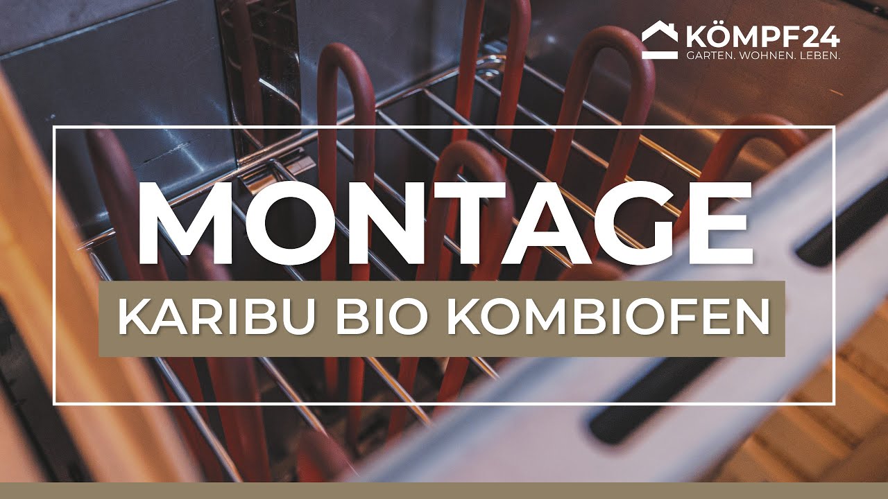 Saunaofen Montage: Karibu Bio Kombiofen - YouTube