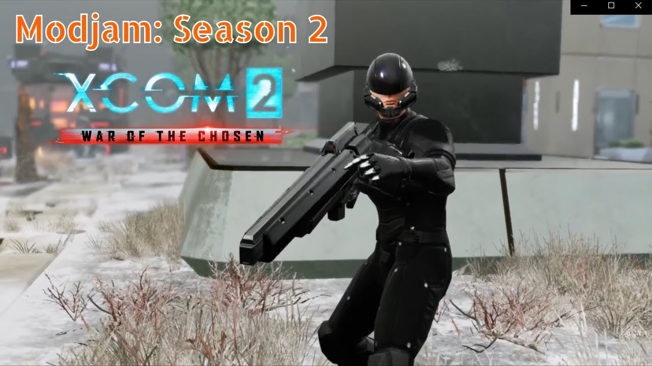 Xcom 2 LWoTC Modjam - Season 2 w/ Jet Sun part 13: Chilly Smash and ...