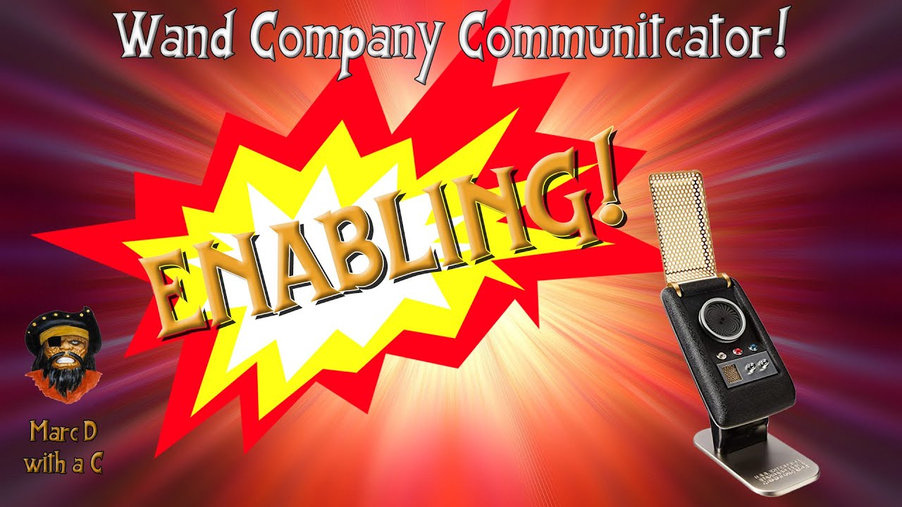Enabling #10! Wand Company TOS Communicator - YouTube