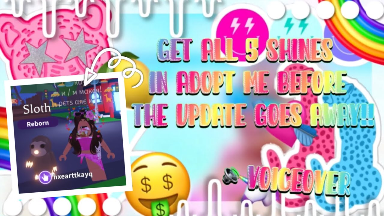 °.💓 get all 5 shines in adopt me before the update goes away!!🎀 ┊ kaya ...