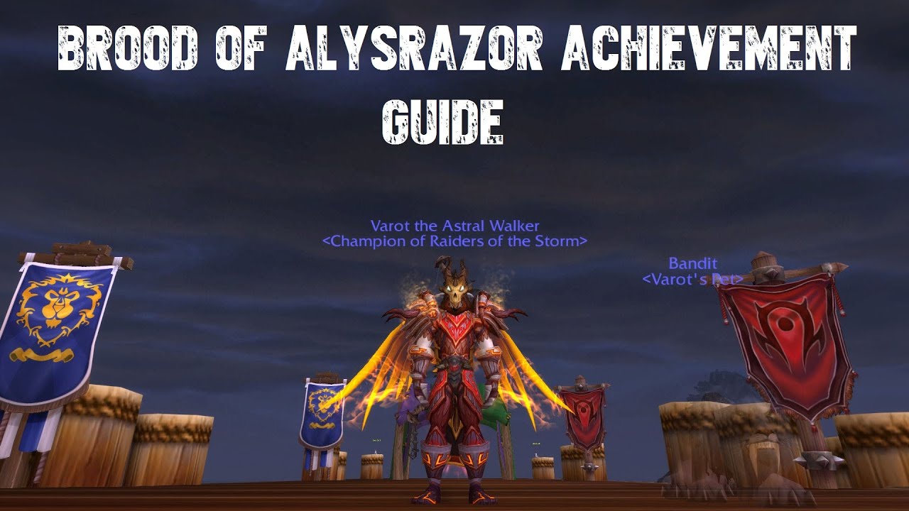 Brood of Alysrazor Achievement Guide (Post-Hotfix) - World of Warcraft ...